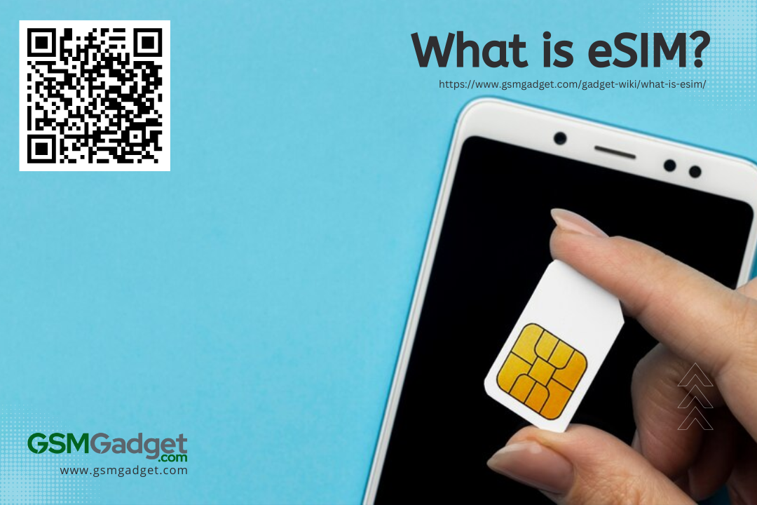 What is eSIM? – GSM Gadget