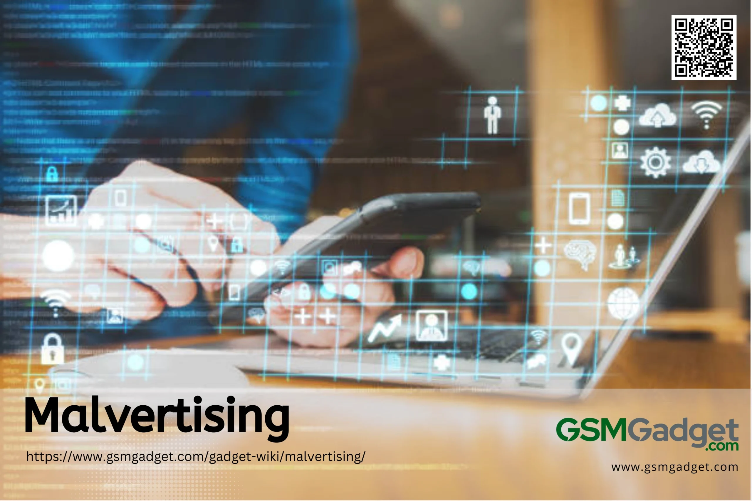 What is Malvertising? Definition and How to prevent it – GSM Gadget